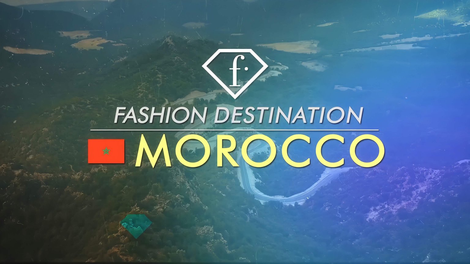 Watch Fashion Destination | Morocco